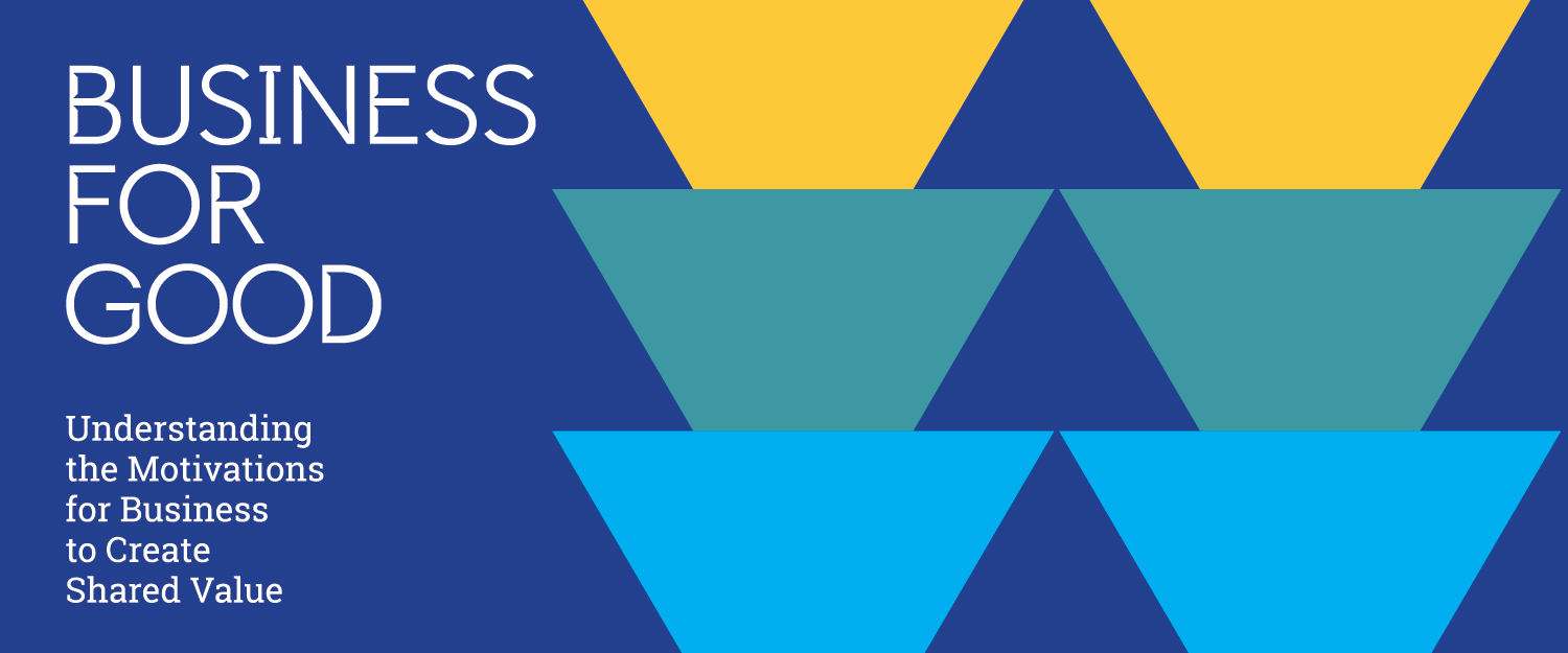 Launch of New Research Report on Business for Good: Understanding the ...